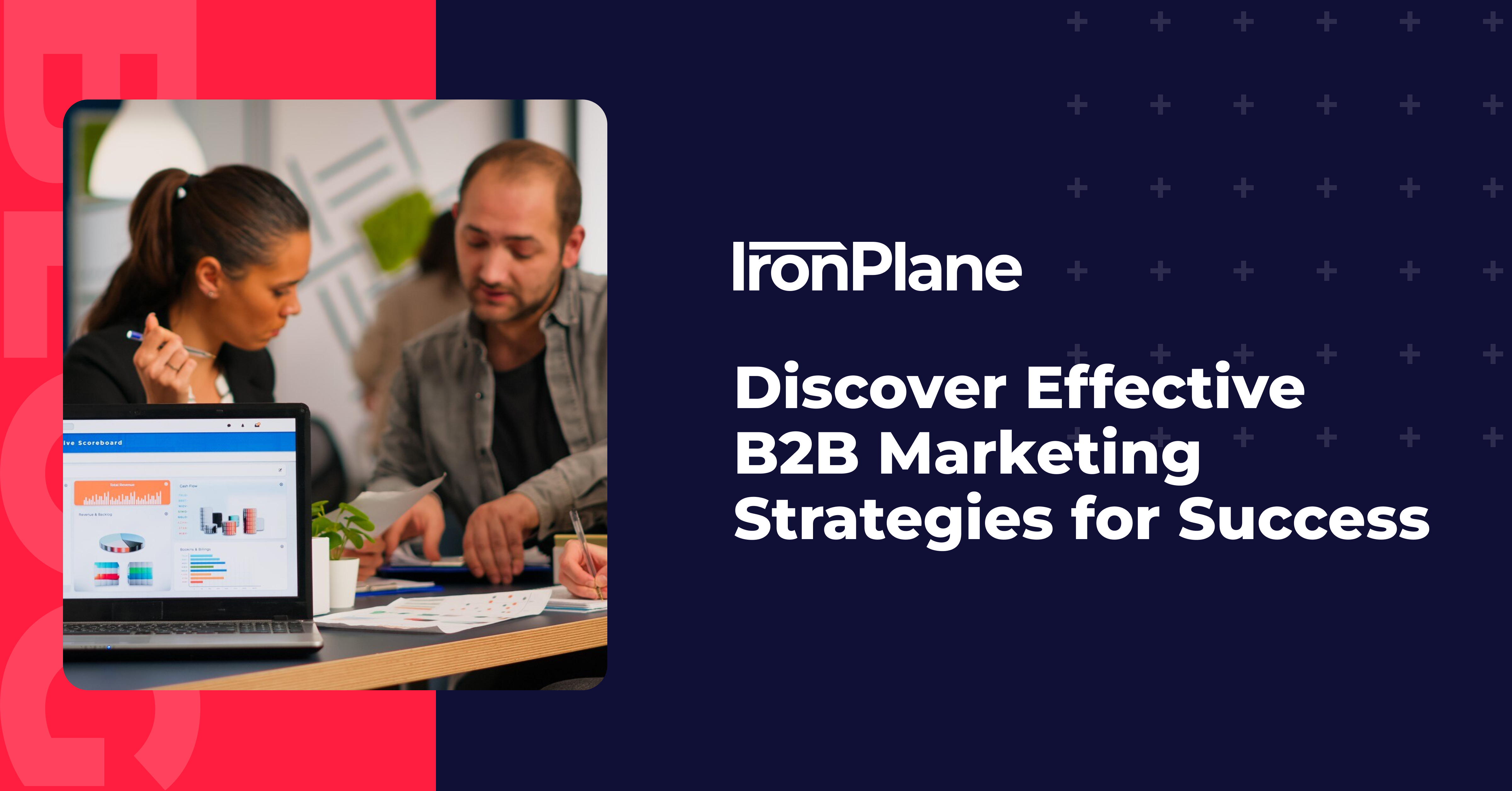 Discover Effective B2B Marketing Strategies for Success